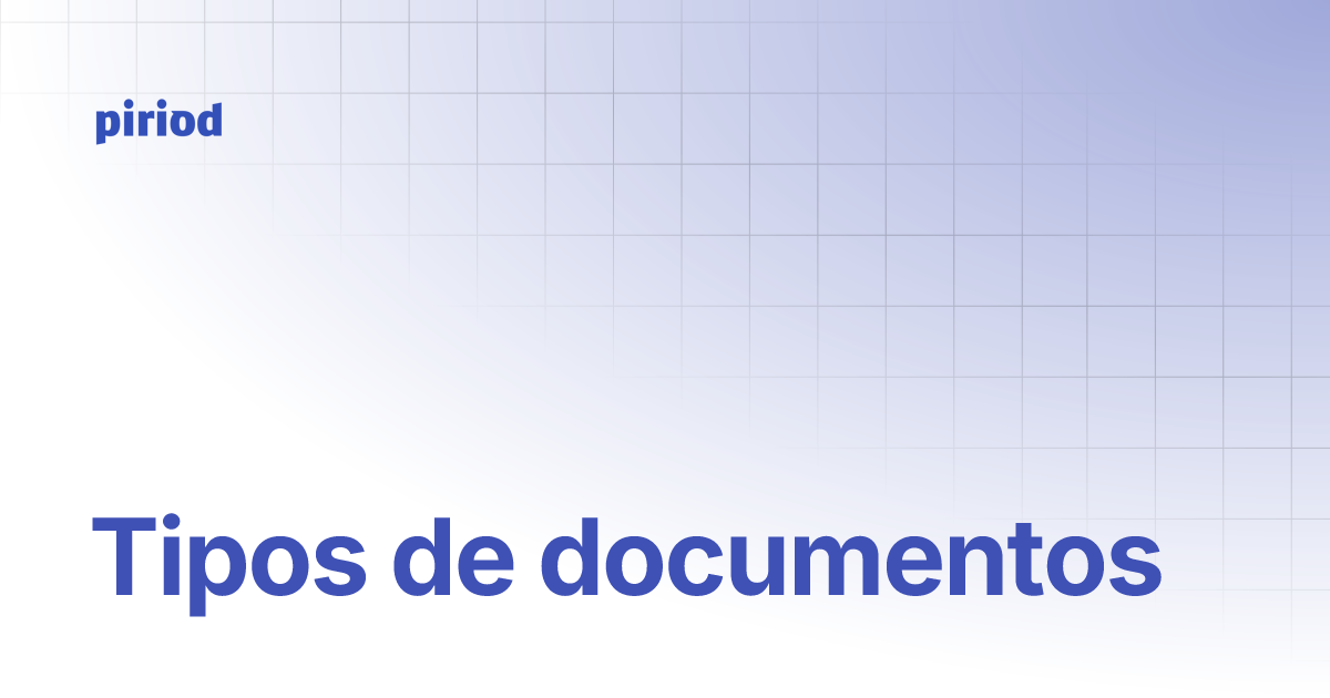 Tipos de documentos | Guía de uso